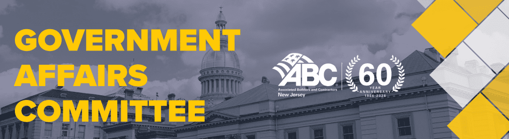Government Affairs Committee - ABC New Jersey
